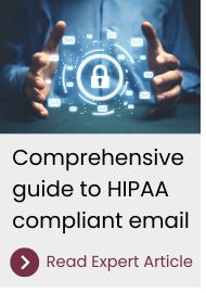 HIPAA Compliance for Email - Updated for 2025